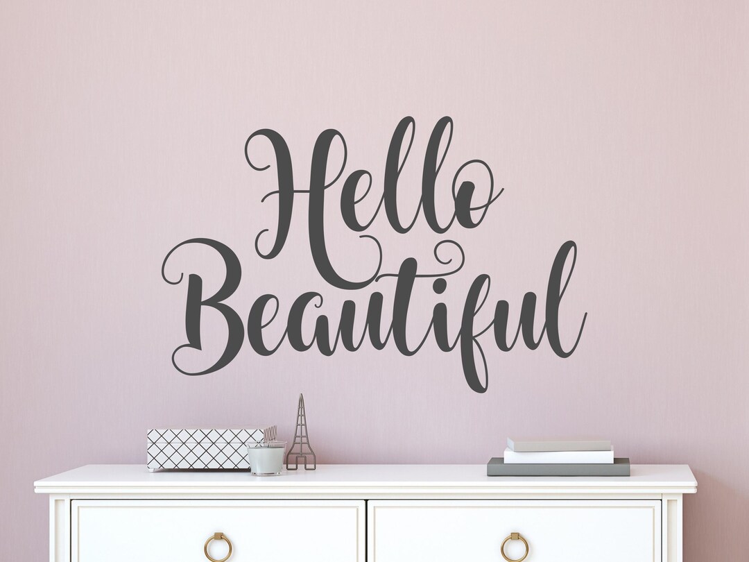 Hello Beautiful Wall Decal - Hello Beautiful Wall Decor - Hello ...