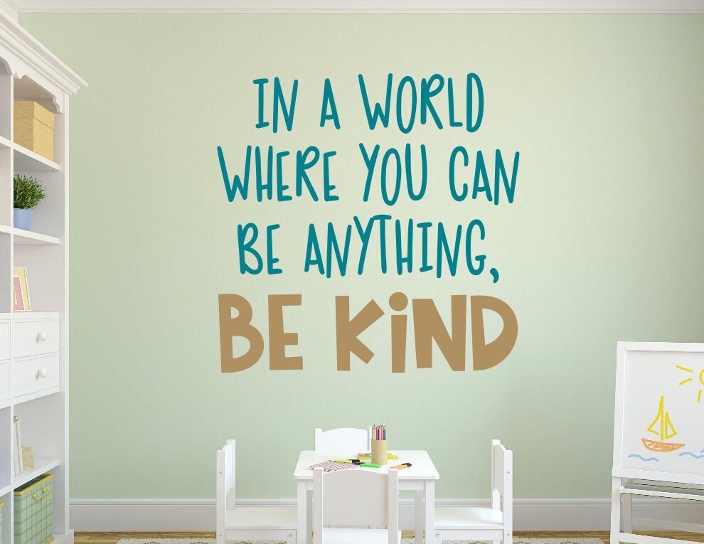 Be Kind Wall Decal Be Kind Decal Be Kind Wall Decor - Etsy