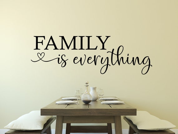 Family is Everything Decal Family is Everything Wall Decal - Etsy
