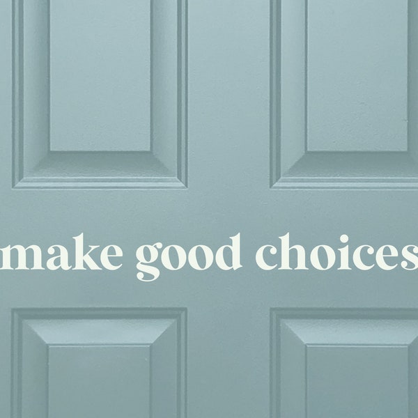 Make Good Choices - Etsy