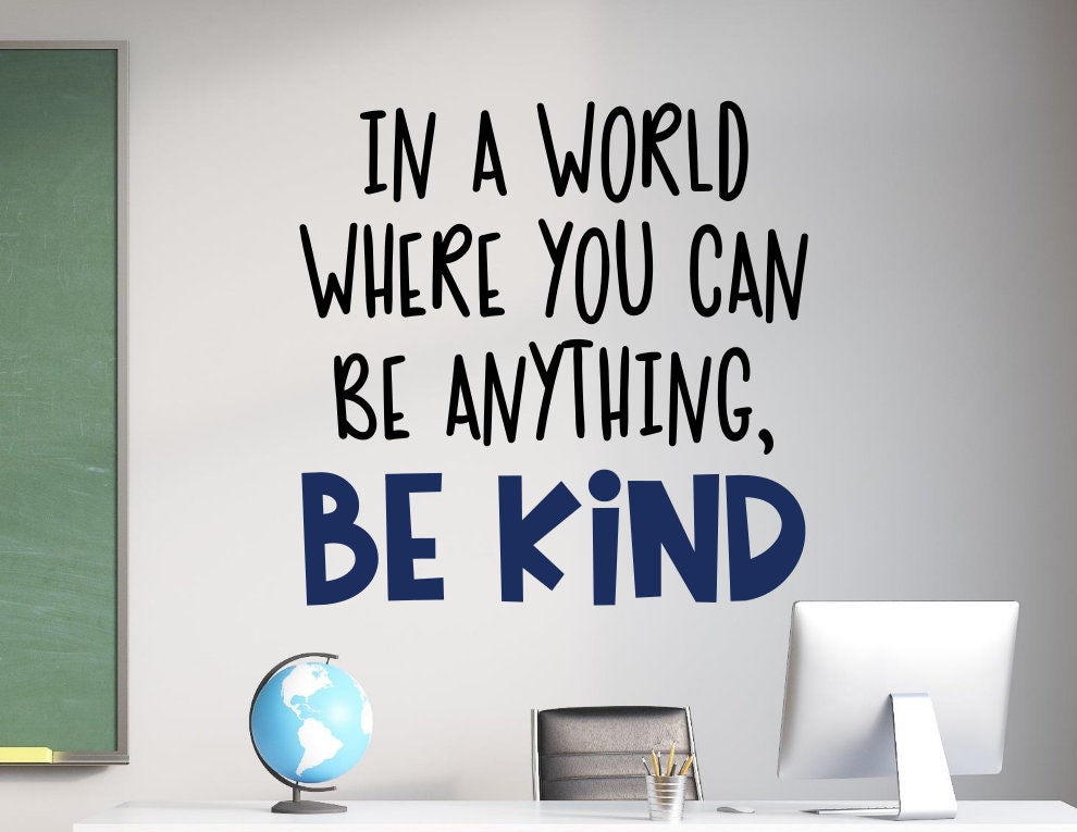 Be Kind Wall Decal Be Kind Decal Be Kind Wall Decor - Etsy