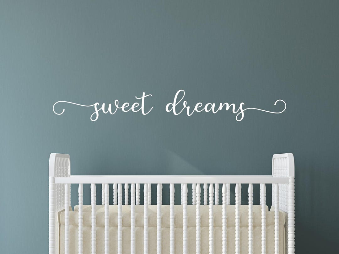 Sweet Dreams Wall Decal- Sweet Dreams Decal- Sweet Dreams Vinyl Decal ...