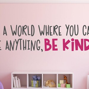 Be Kind Decal - Be Kind Wall Decor - Be Kind Wall Decal - Kindness Wall ...