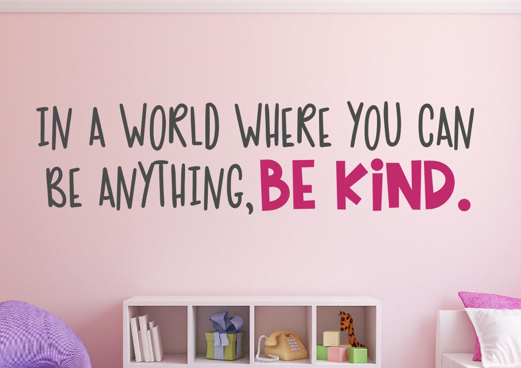 Be Kind Decal - Be Kind Wall Decor - Be Kind Wall Decal - Kindness Wall ...
