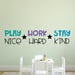 Play Nice Work Hard Stay Kind - Classroom Decal - Kids Room Decal ...