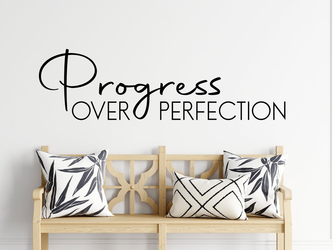 Progress Over Perfection Decal - Progress Not Perfection Wall Decal ...
