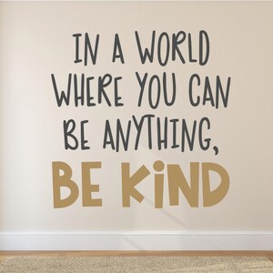 Be Kind Wall Decal- Be Kind Decal- Be Kind Wall Decor- Kindness Wall ...