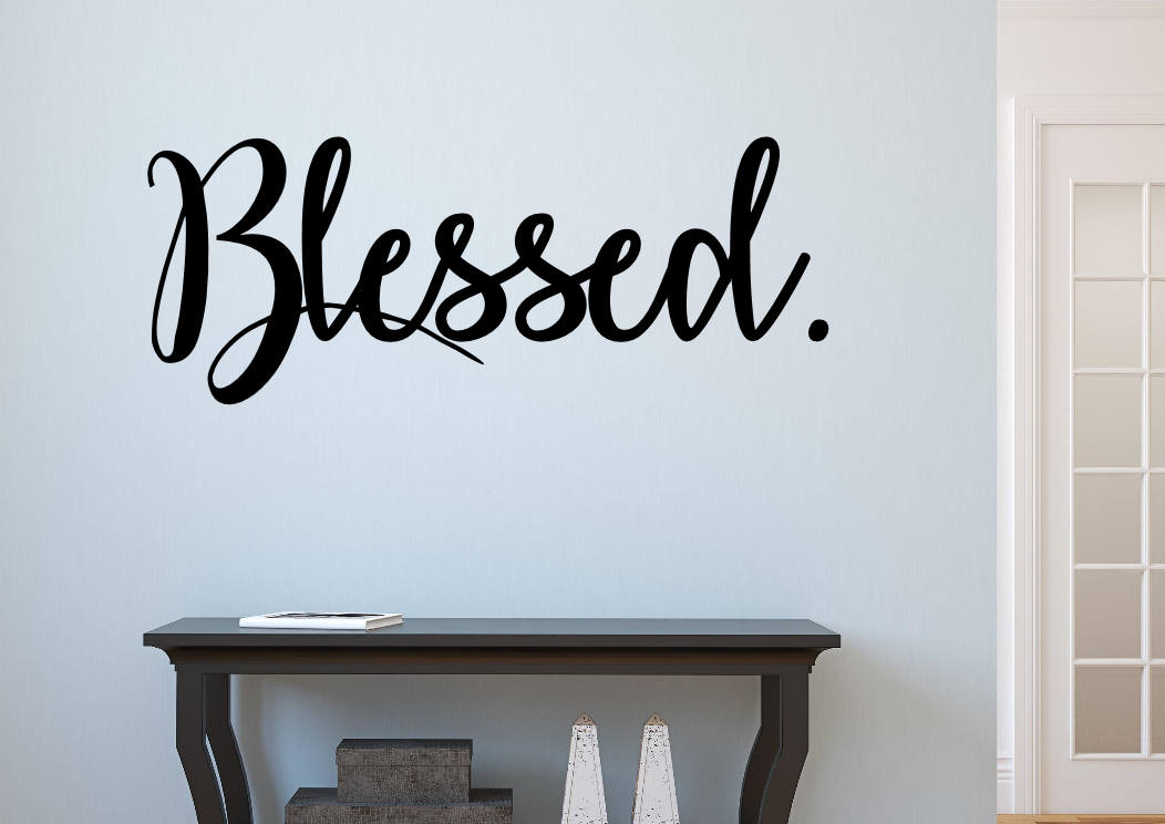 Blessed wall decal Blessed wall art Grateful wall decal | Etsy