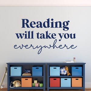 Reading Will Take You Everywhere Wall Decal - Book Quote for Kids Room ...