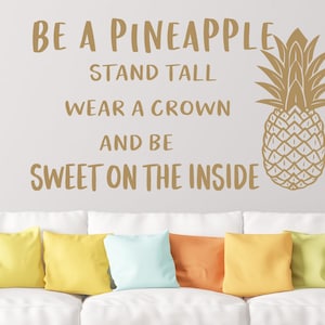 Be a Pineapple Decal- Be Like a Pineapple- Pineapple Decal- Be a ...