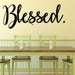 Blessed Wall Decal Blessed Wall Art Grateful Wall Decal Blessed Decal ...