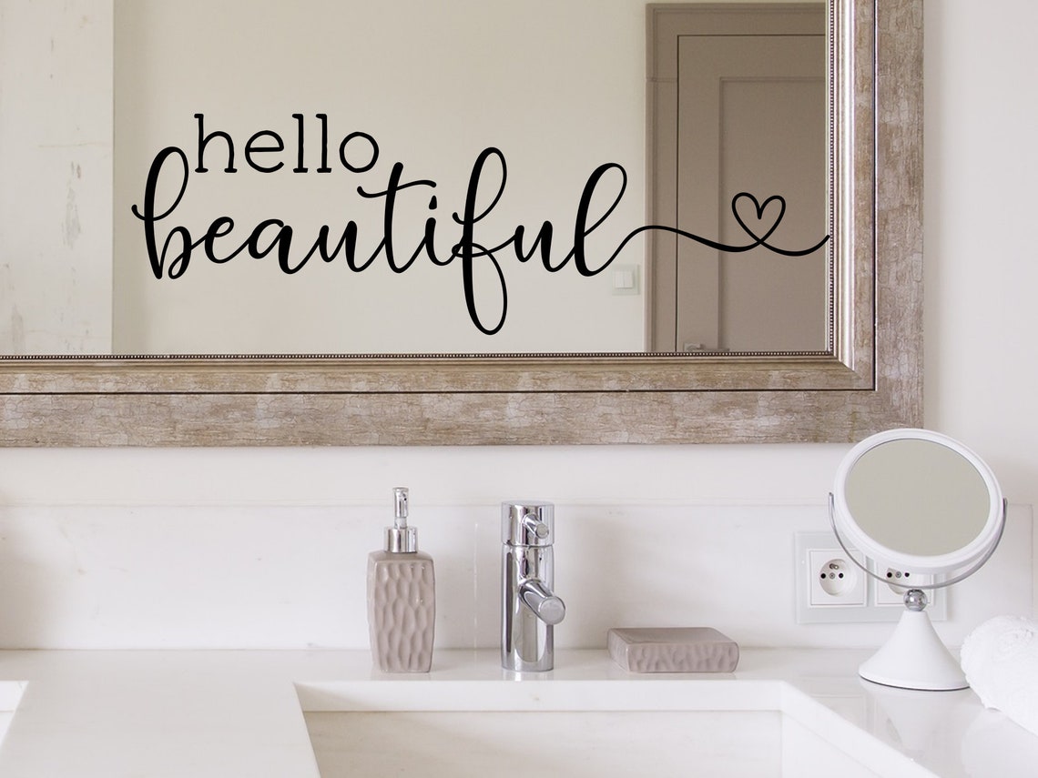 Hello Beautiful Decal Hello Beautiful Mirror Decal Hello - Etsy