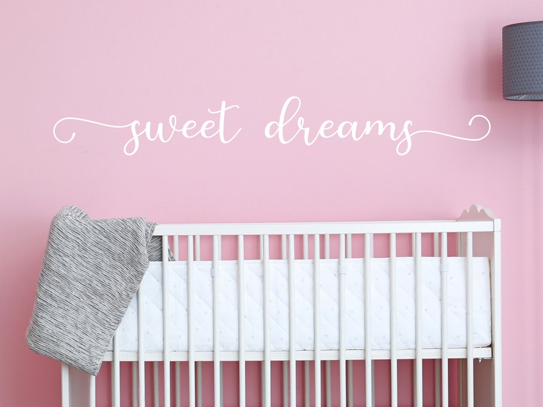 Sweet Dreams Wall Decal Sweet Dreams Decal Sweet Dreams Vinyl Decal ...