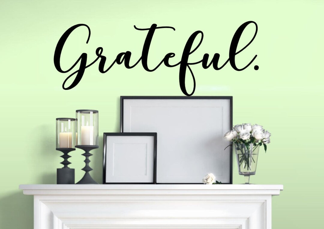 Grateful Wall Decor - Grateful Wall Art- Grateful Wall Decal -grateful ...
