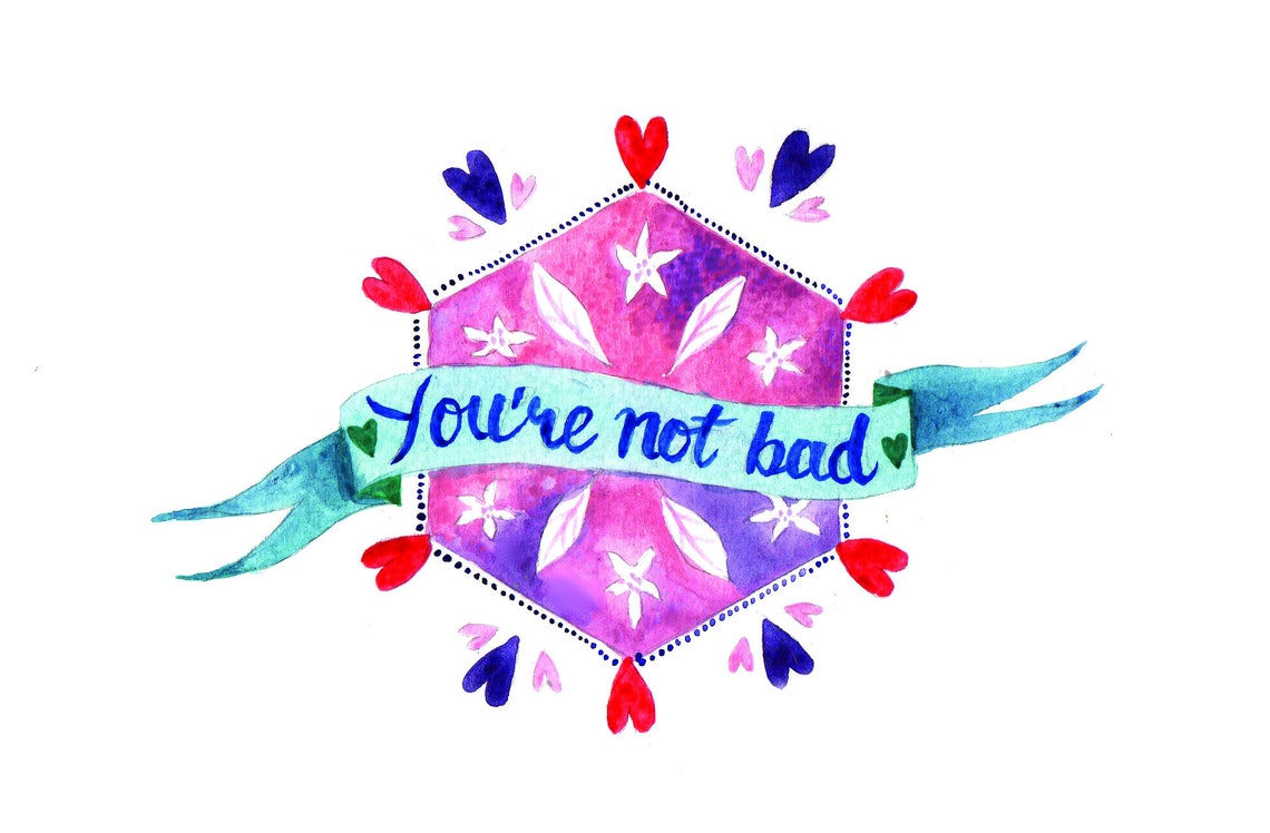 You're Not Bad Greeting Card Birthday Cards, Valentine's Day Cards ...