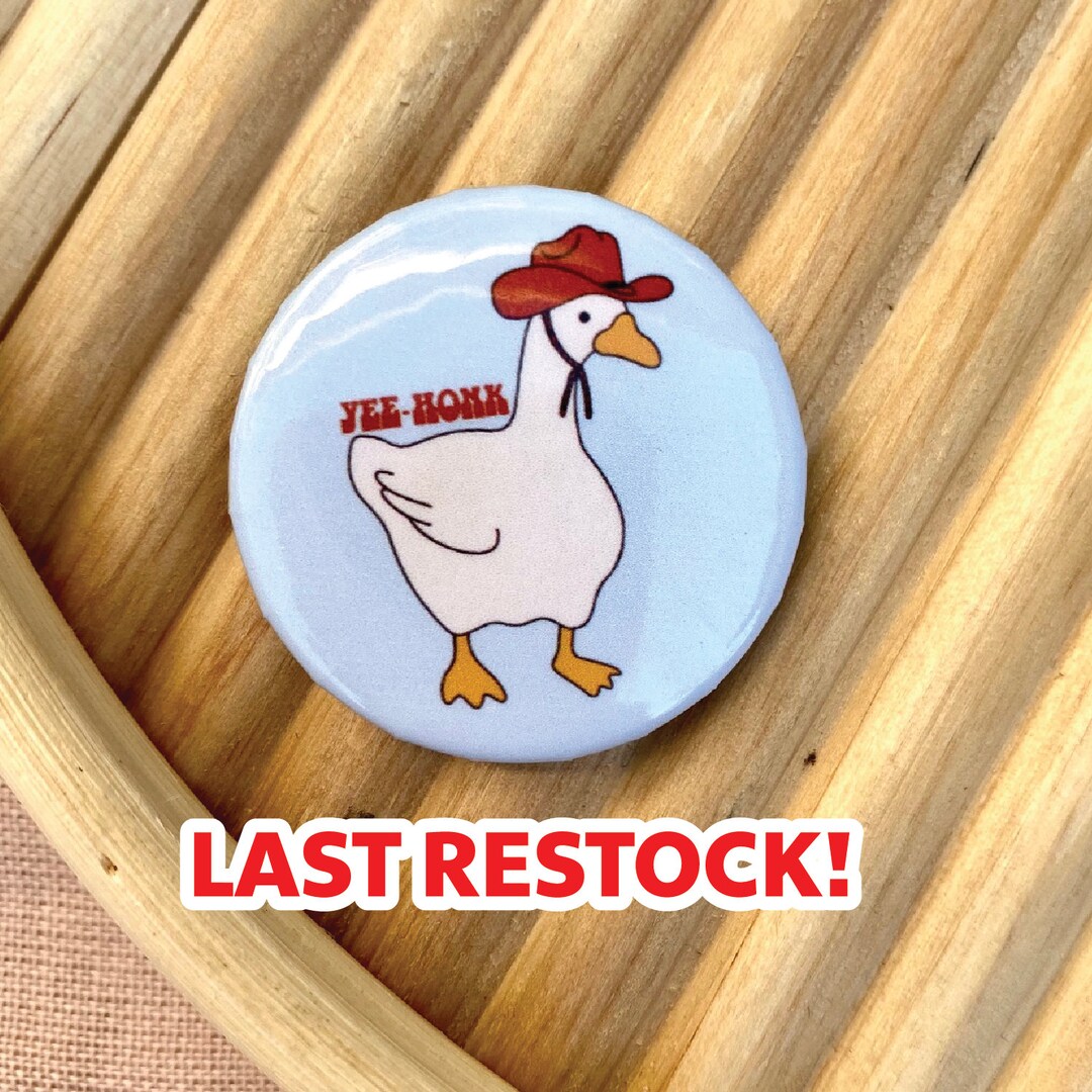 Yee-honk Cowboy Goose Pinback Button, 1.5" Button, Cute Pin, Retro ...