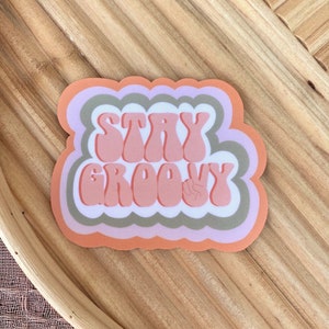 Stay Groovy Sticker, Hydroflask Sticker, Laptop Sticker, Matte Stickers ...