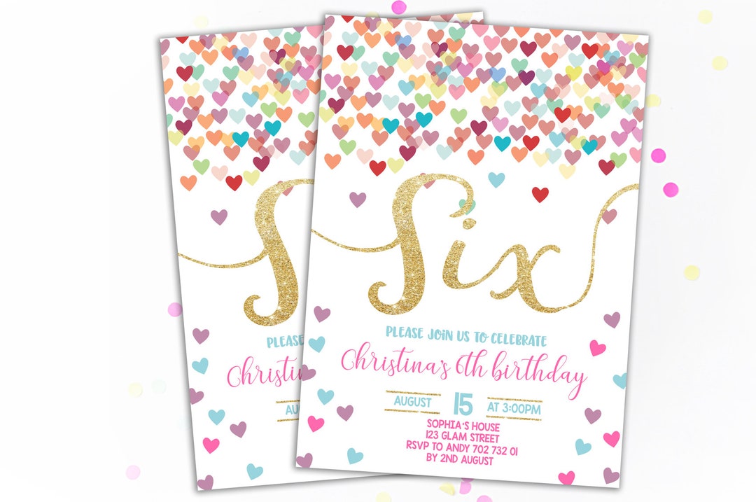 6th Birthday Invitation Girl Sixth Birthday Invitations Colorful Hearts ...