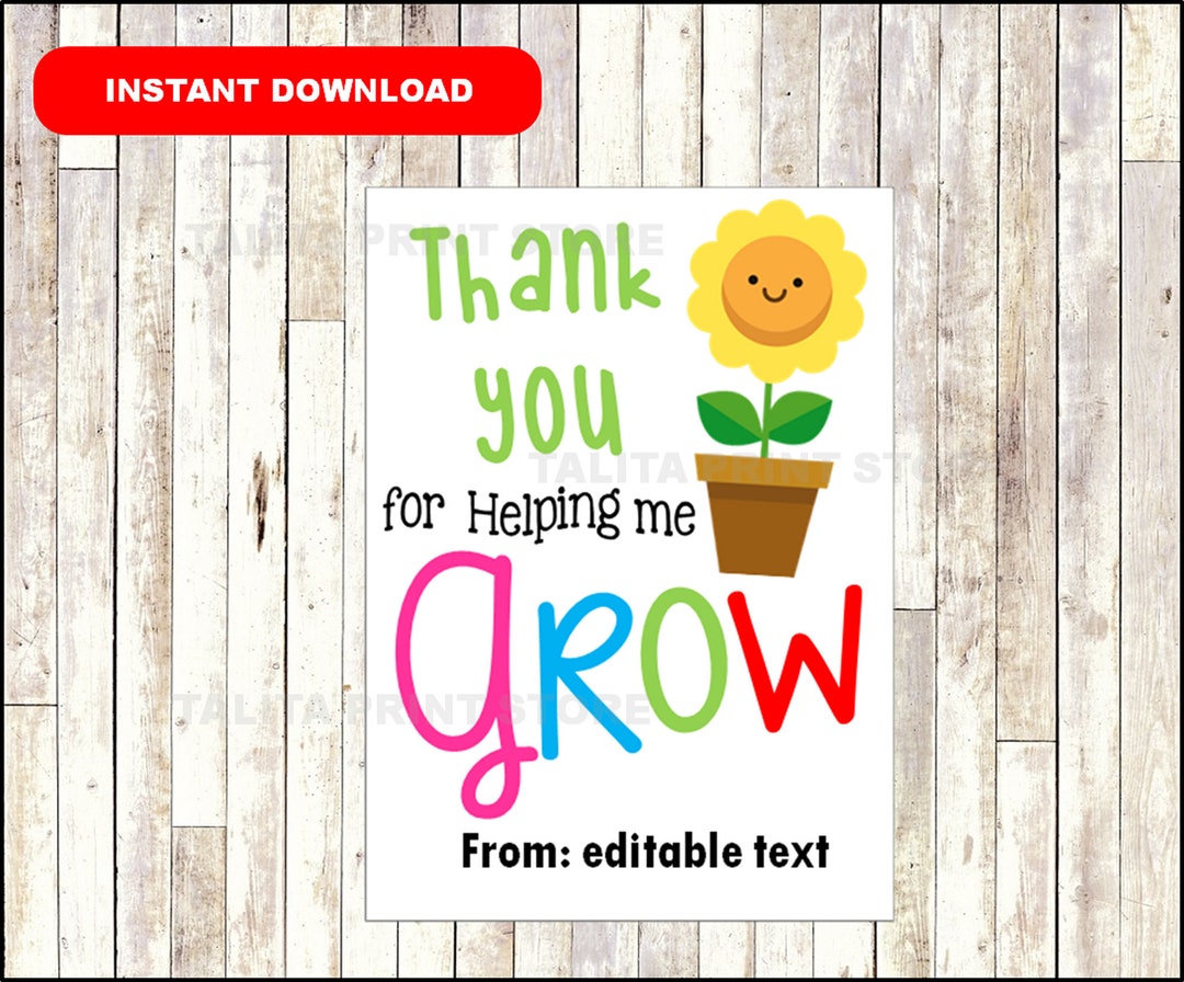 EDITABLE Thank You for Helping Me Grow Tags. Teacher Appreciation ...