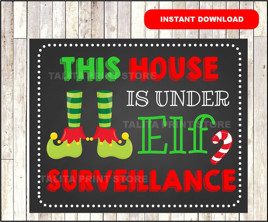 Christmas Decoration - This House is Under Elf Surveillance 8x10 and ...