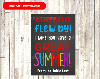 End of School Year Gift Tag, Kindergarten Year Flew by Summer Tag, Last ...
