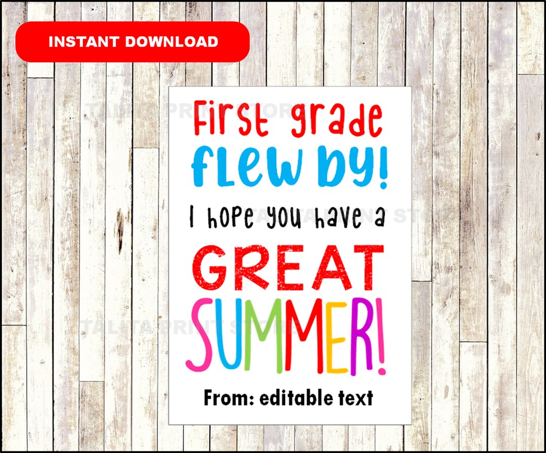 INSTANT DOWNLOAD End of School Year Gift Tag, Year Flew by Summer Tag ...