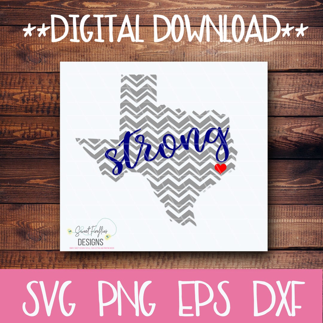 Texas Strong SVG Harvey Texas SVG DXF Eps Texas Forever - Etsy Canada