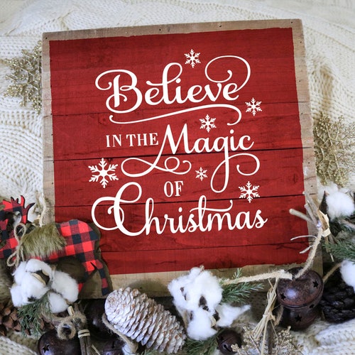Believe in the Magic Svg Christmas Svg Digital Cutting File - Etsy