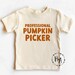 Kids Pumpkin Patch Tshirt, Professional Pumpkin Picker Shirt, Toddler ...