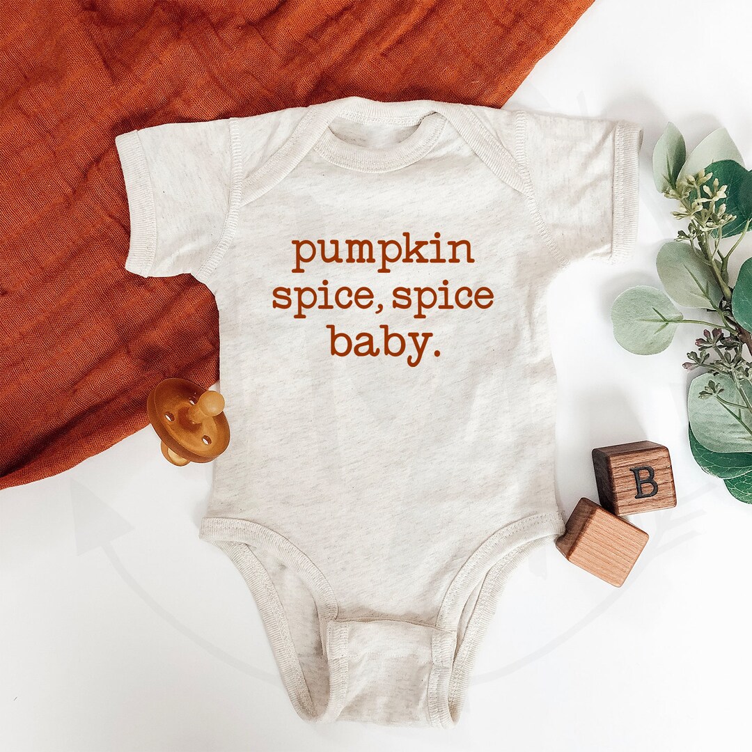 Pumpkin Spice Baby Bodysuitpumpkin Spice Spice Babyfall Baby ...