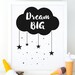 Dream Big, Nursery Printable, Kids Room Decor, Nursery Decor, Cloud ...