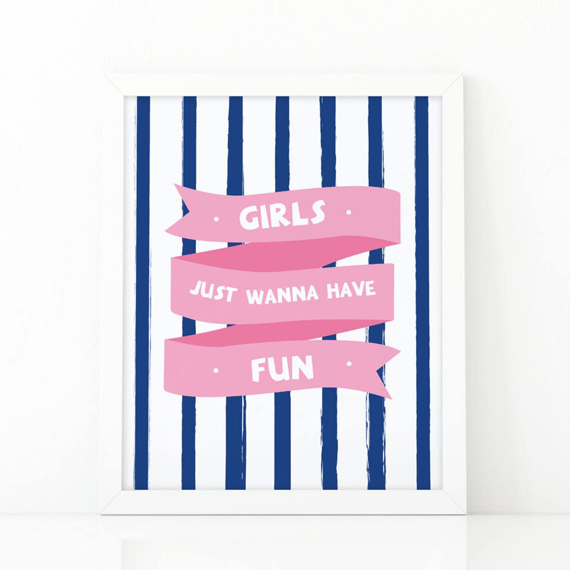 Girls Just Wanna Have Fun, Quote Wall Art, Girl Nursery Decor, Girl's ...