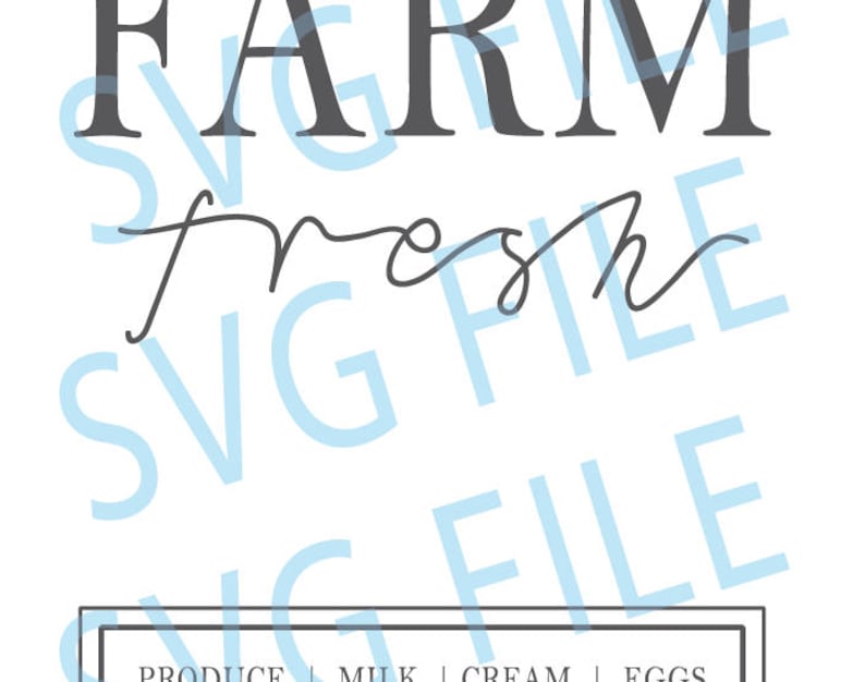 Farm Fresh Farmhouse Kitchen Sign Printable JPG / SVG File - Etsy