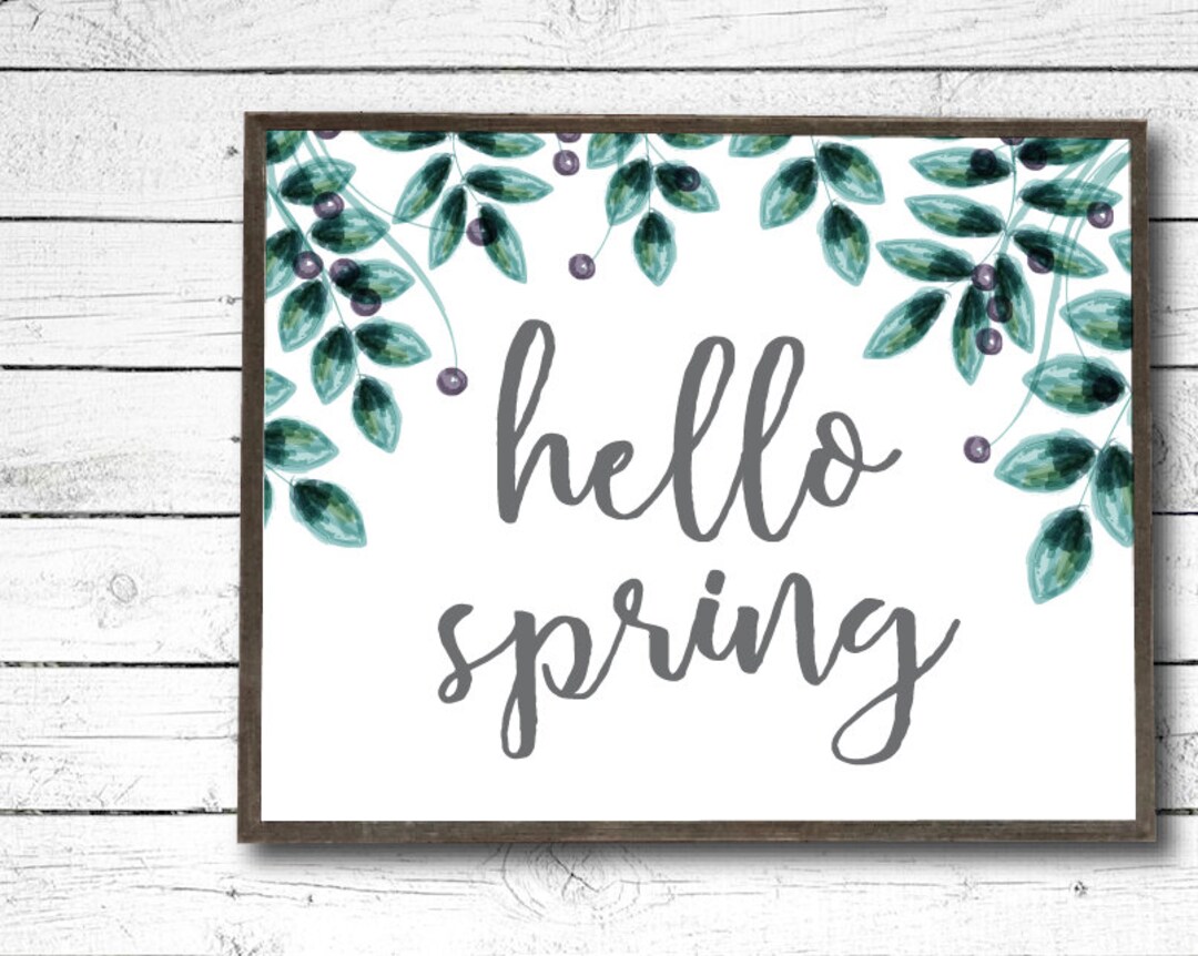 Hello Spring Printable Instant Download - Farmhouse Spring Sign, Hello ...