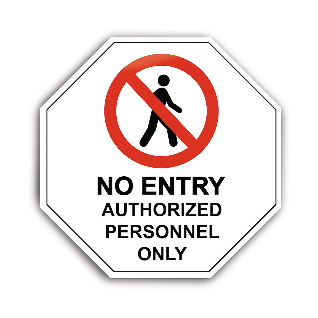 Safety Sign Hexagonal: No Entry Warning Signs Prohibition - Etsy