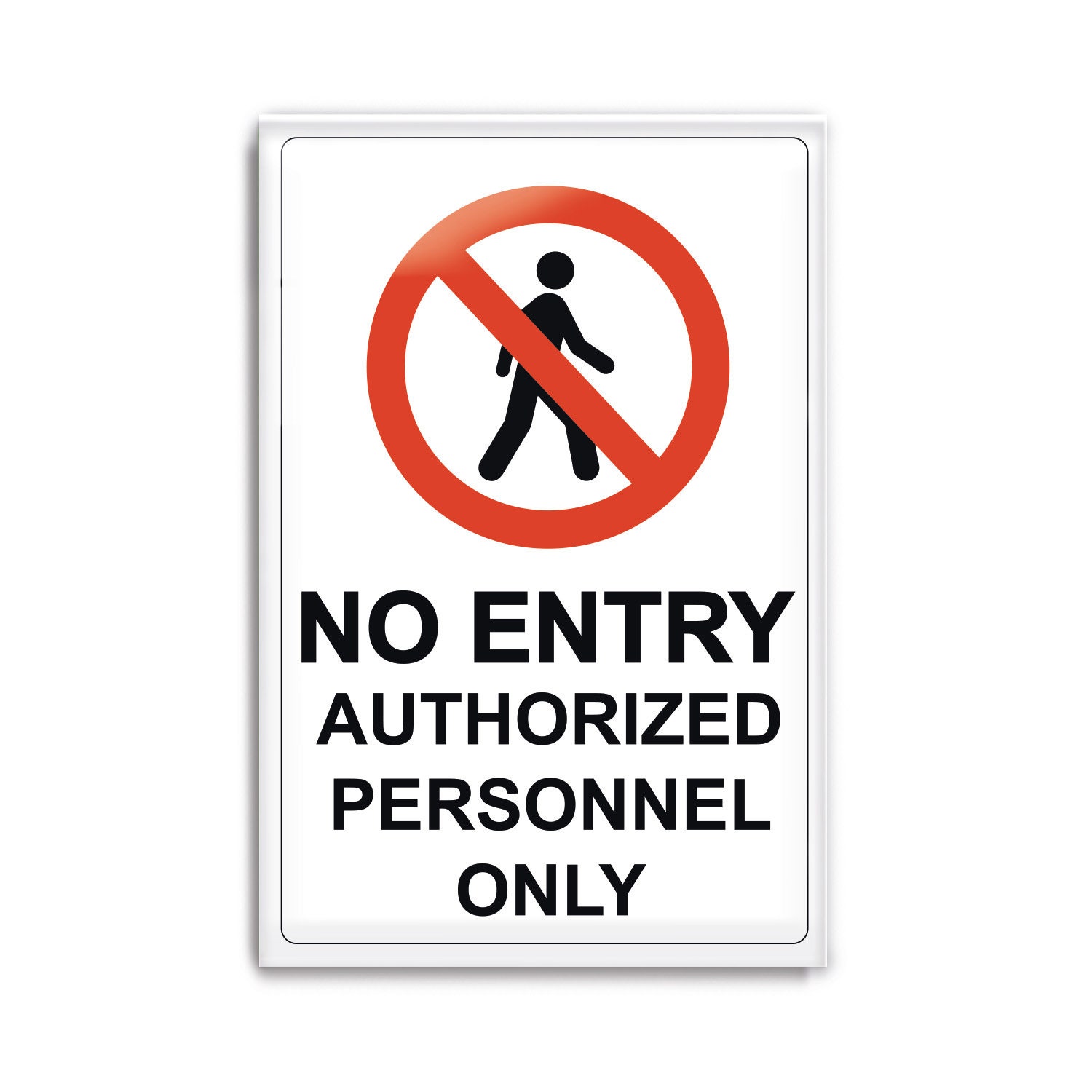 Multiple Size Options Acrylic Signage For Workplace Prohibition Signs ...