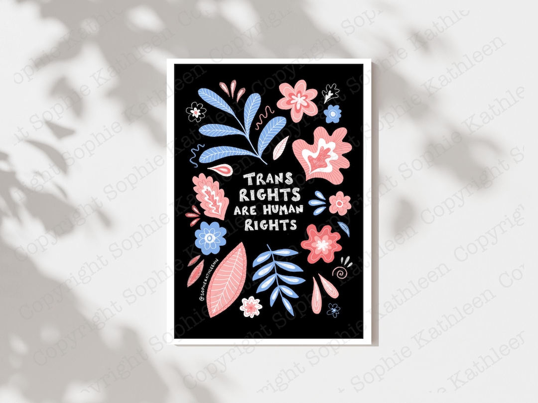 Trans Rights Floral Art Print: LGBTQ+ Queer Pride - Etsy
