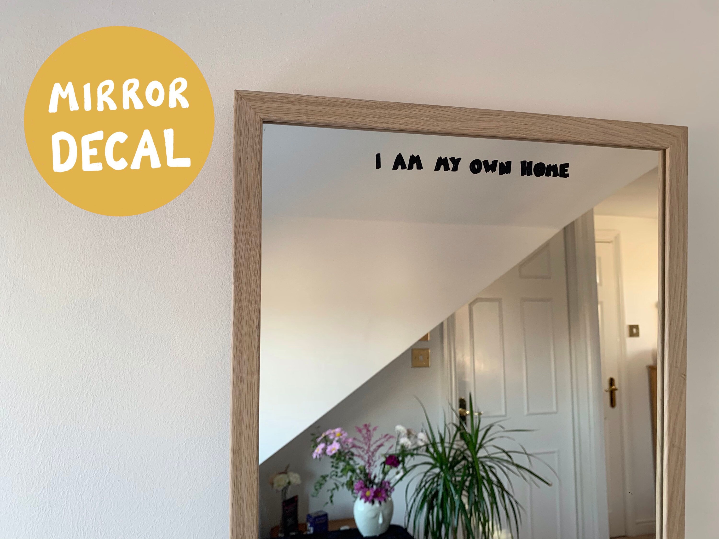 Positive mirror decal / I am my own home / positive | Etsy