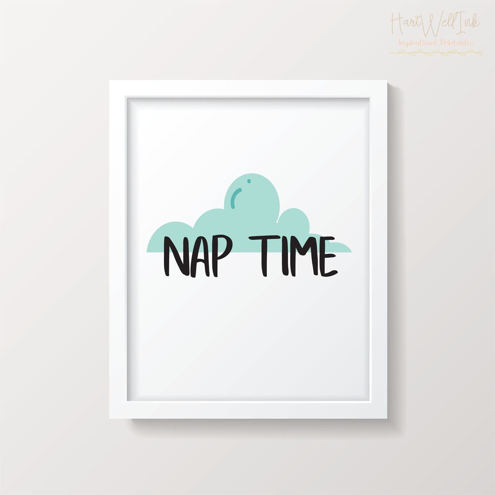 Nap Time Nursery Art Printable, Baby Wall Quotes, Kids Wall Print ...