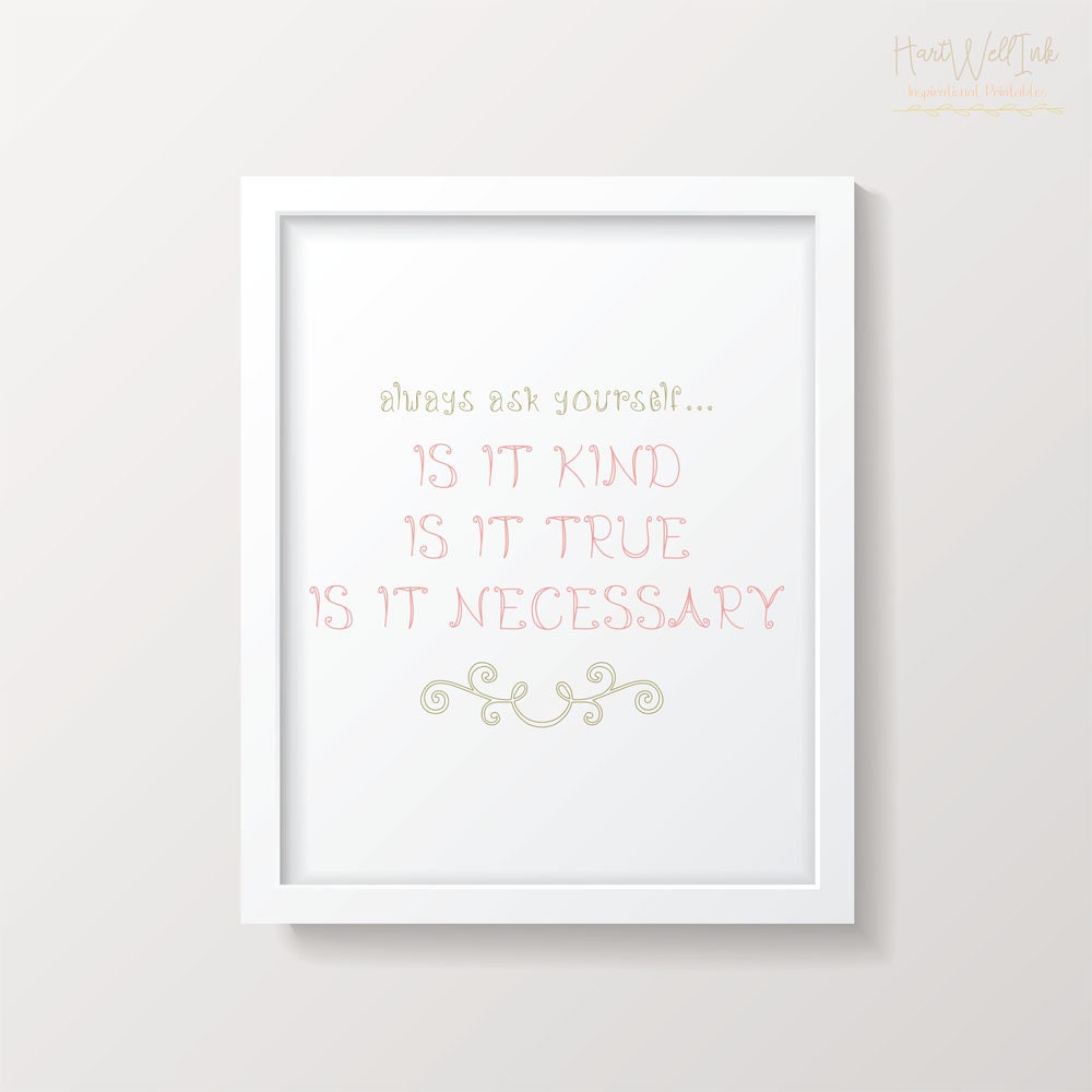 Is It Kind is It True is It Necessary Art Printable, Wall Decor ...