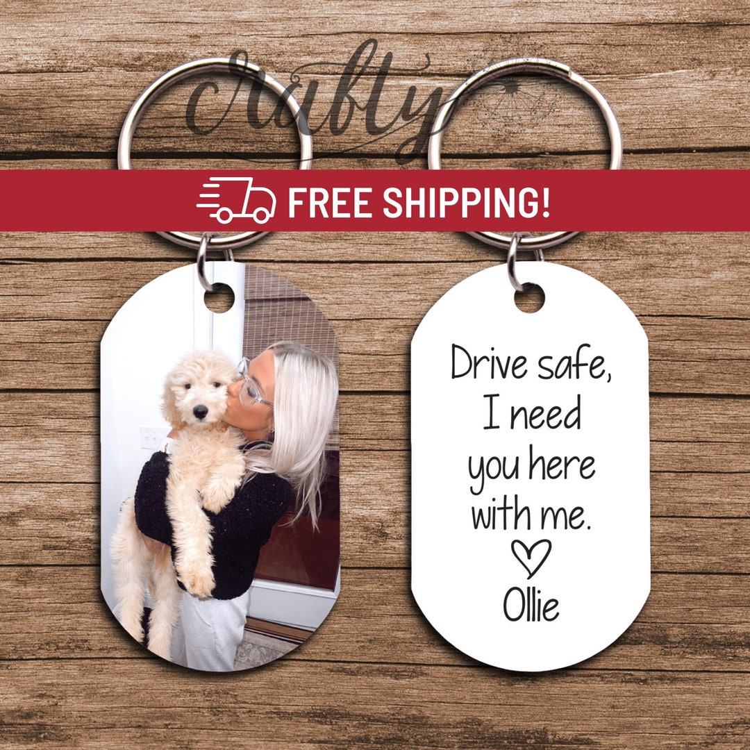 Drive Safe Keychain From Pet, Dog Mom Keychain, Cat Dad Pet Owner ...