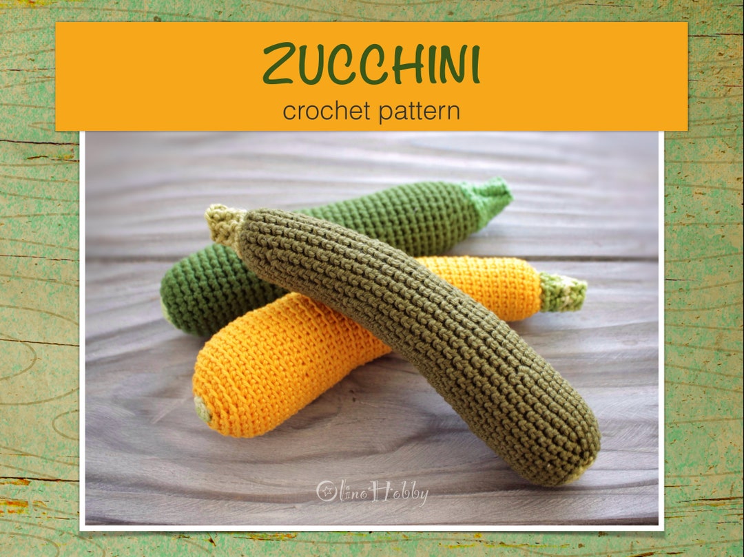 ZUCCHINI Crochet Pattern: Easy to Follow Instructions With Photos - Etsy