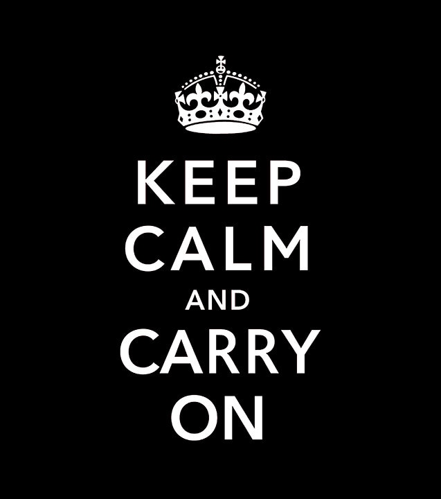 Calm Down And Carry On
