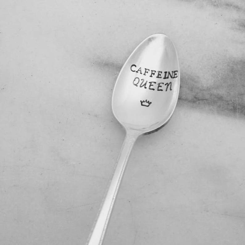 CAFFEINE QUEEN, Crown, Handstamped Coffee Spoon, Coffee Addict, Spoon ...