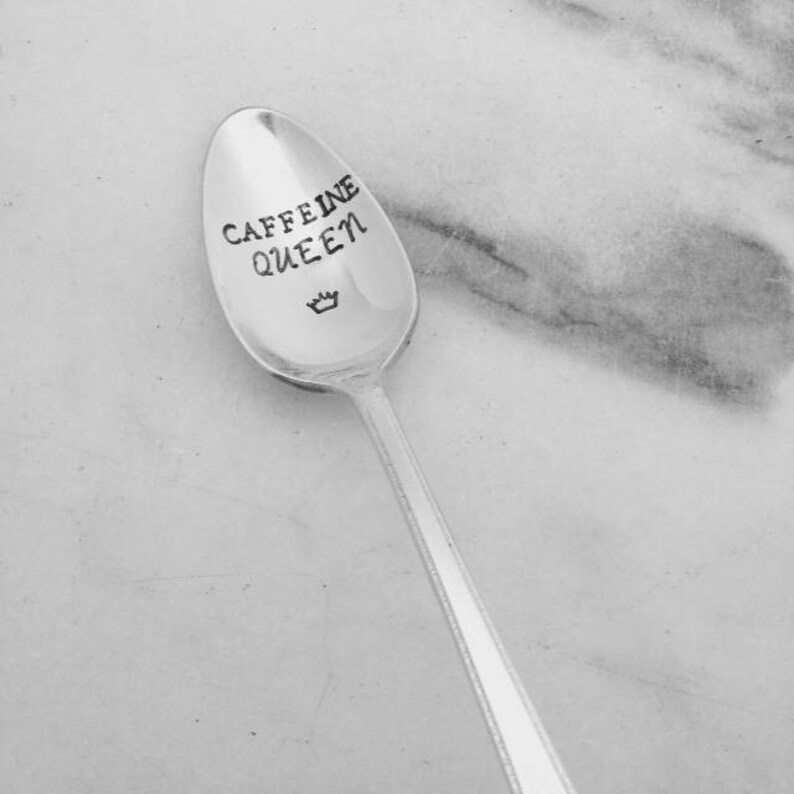 CAFFEINE QUEEN, Crown, Handstamped Coffee Spoon, Coffee Addict, Spoon ...