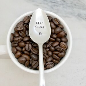 Handstamped Coffee Spoon, Stir Crazy, Spoons With Sayings - Etsy