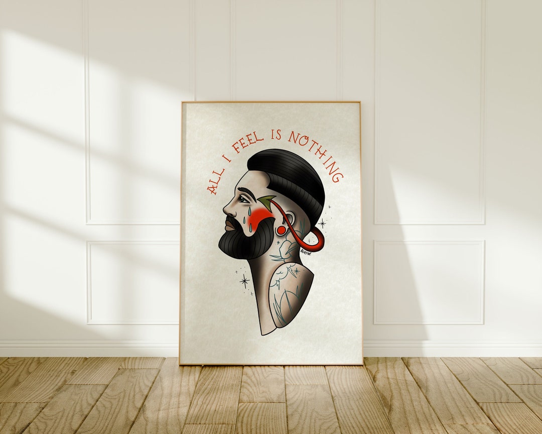 Tattoo Style Poster All I Feel is Nothing Kunstdruck Wandkunst Sofort ...