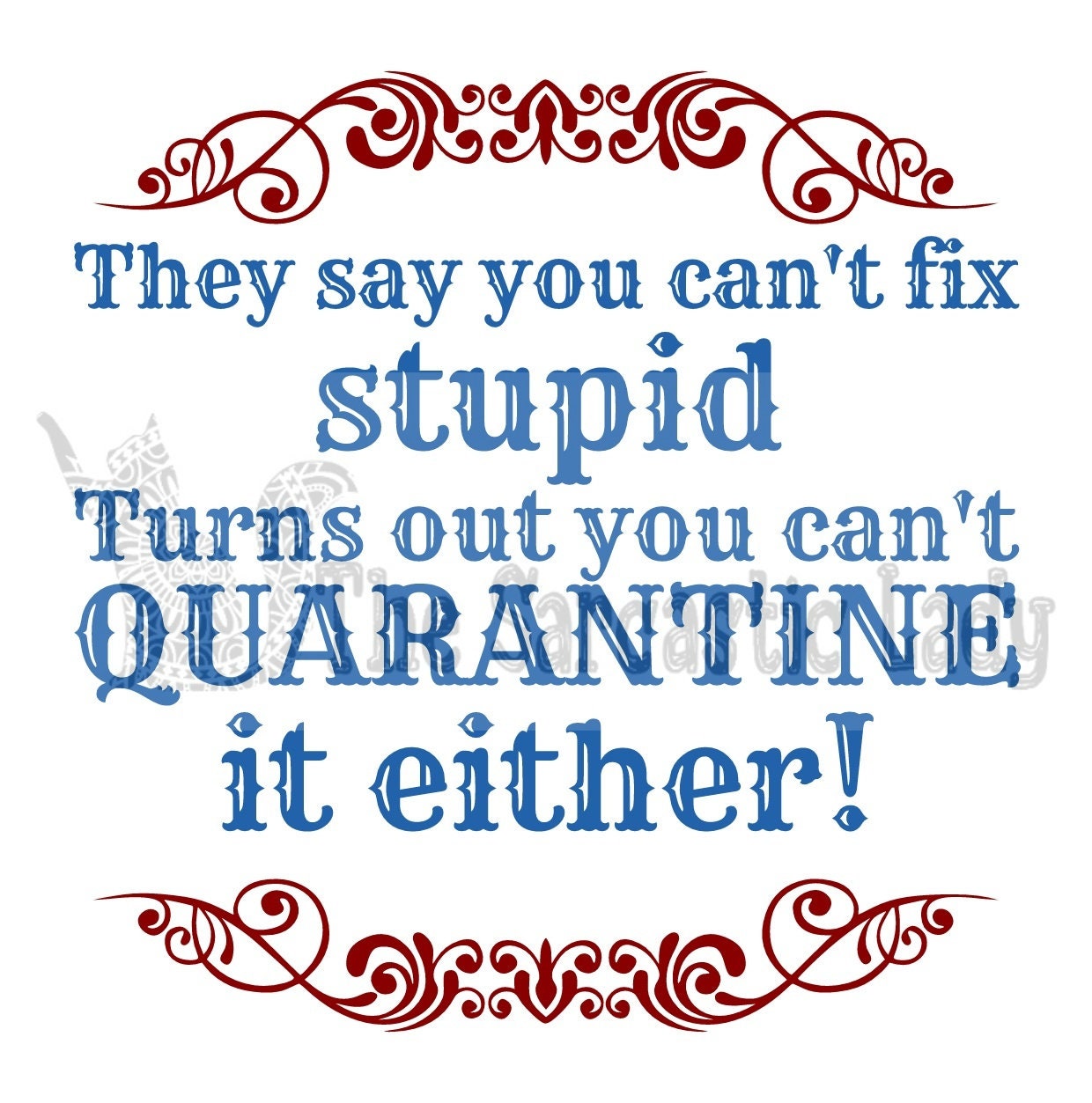 You Can't Fix Stupid SVG - Etsy