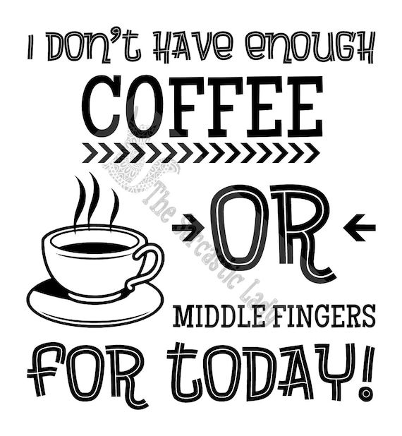Not Enough Coffee or Fingers SVG - Etsy