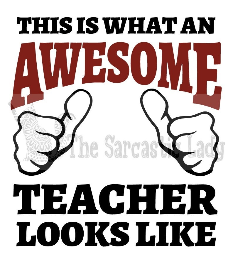 Awesome Teacher Looks Like SVG - Etsy